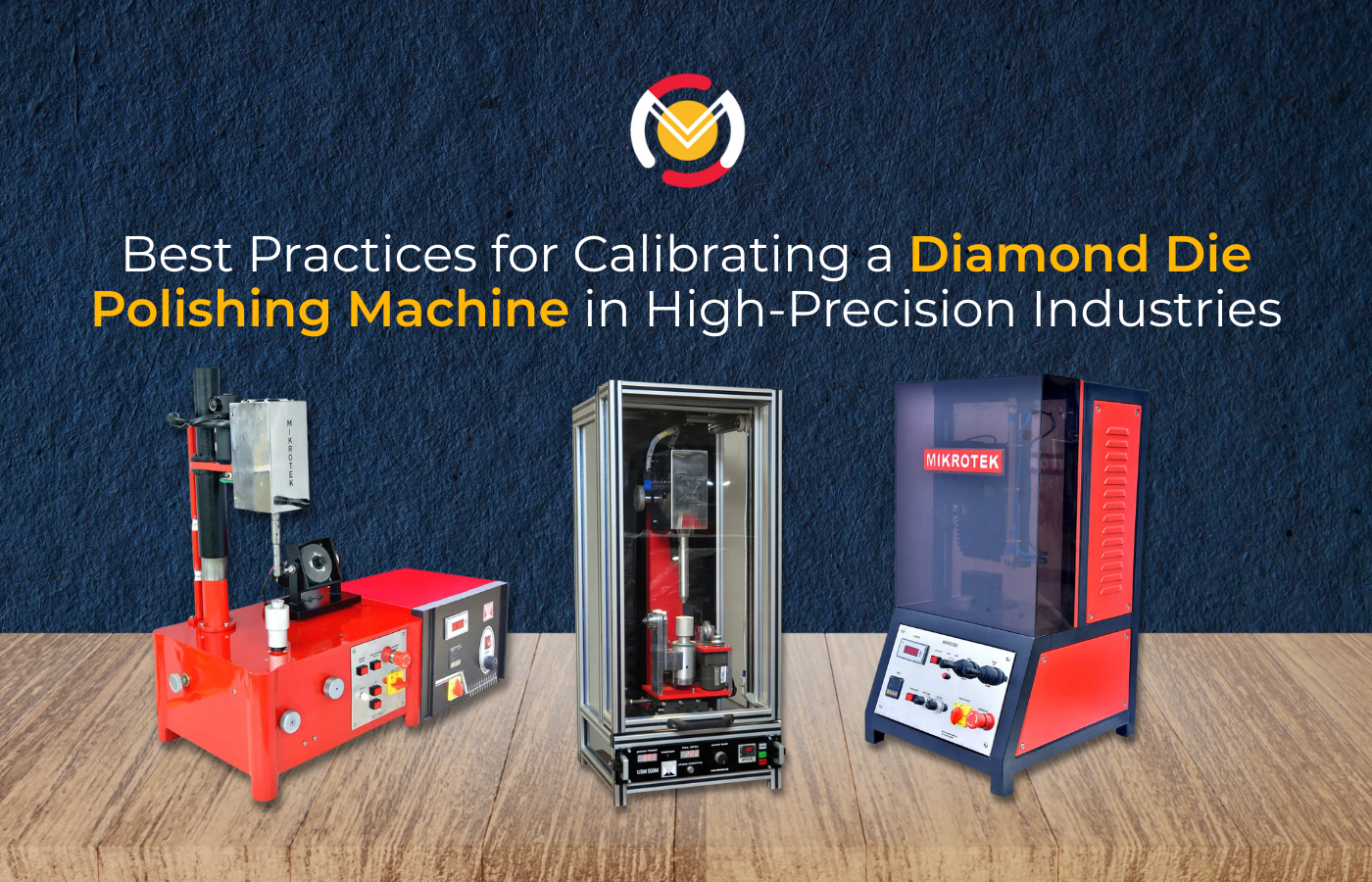 Best Practices for Calibrating a Diamond Die Polishing Machine in High ...